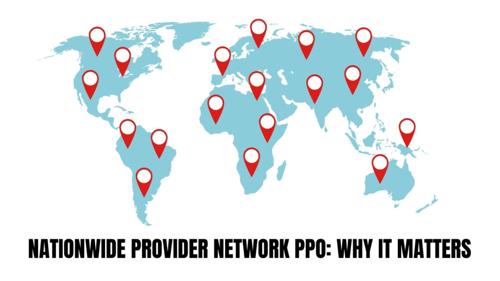 How Nationwide PPO Plans Work When You Travel